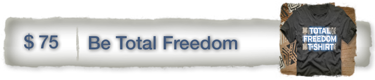 Total Freedom | Indiegogo