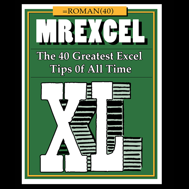 MrExcel XL Book - 40 Greatest Excel Tricks | Indiegogo