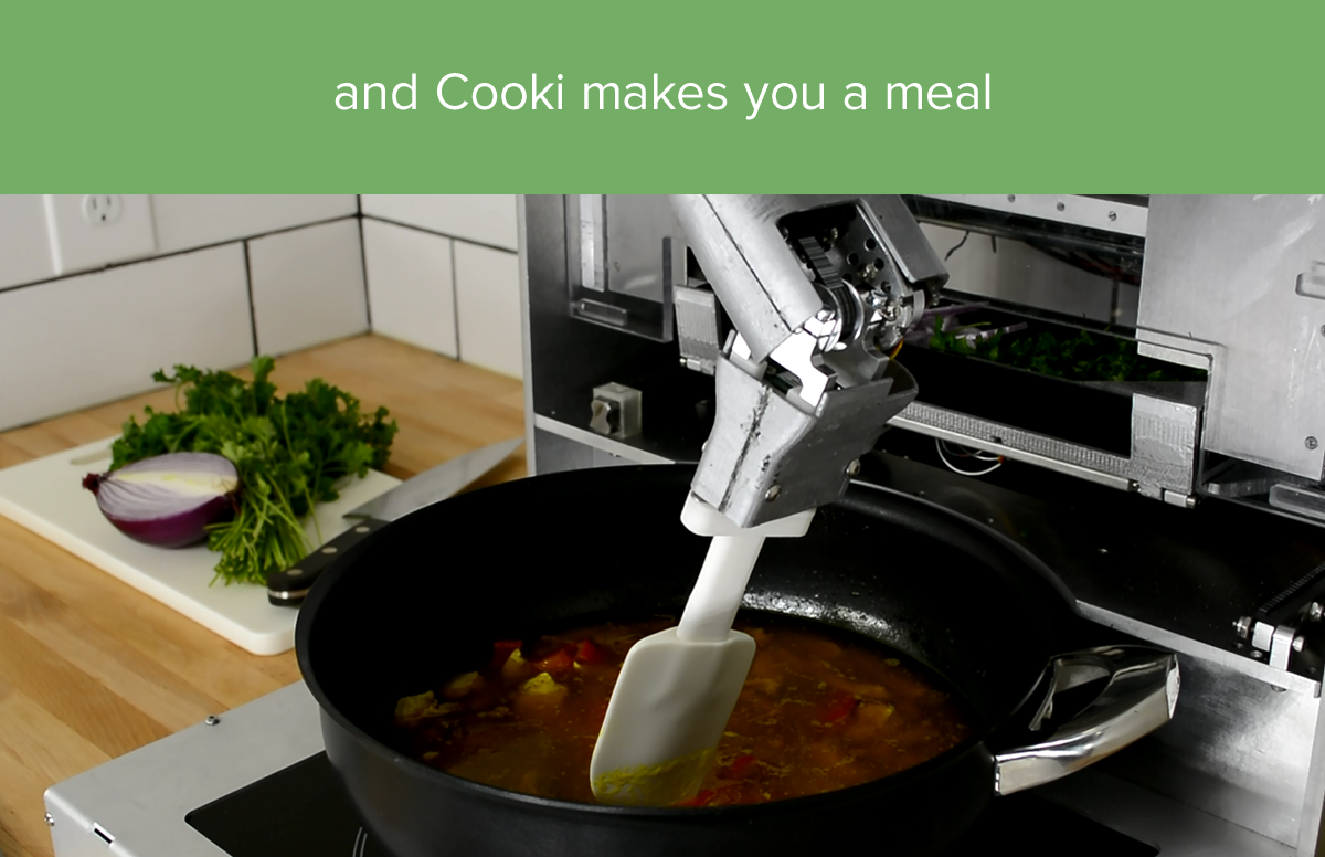 COOKI: Robotic Automated Cooking Using Fresh Food | Indiegogo