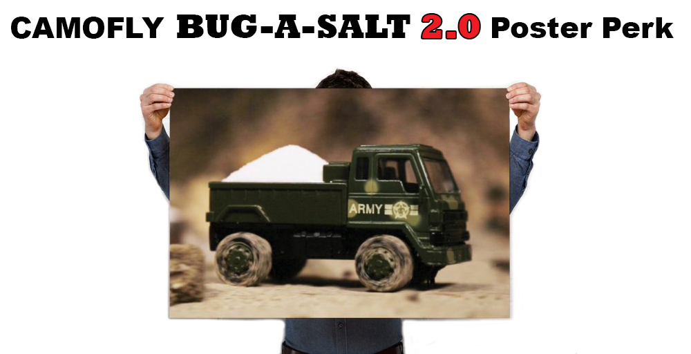 Bug-A-Salt Introduces Camofly 2.0 | Indiegogo