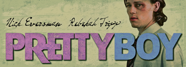 Pretty Boy | Indiegogo