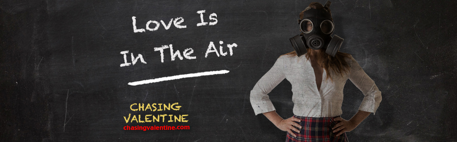 Chasing Valentine | Indiegogo