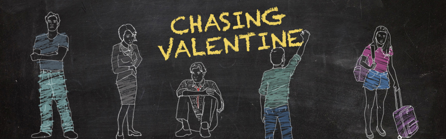 Chasing Valentine | Indiegogo